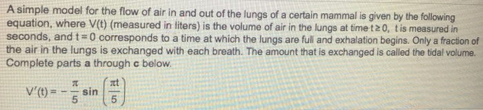 Solved A simple model for the flow of air in and out of the | Chegg.com