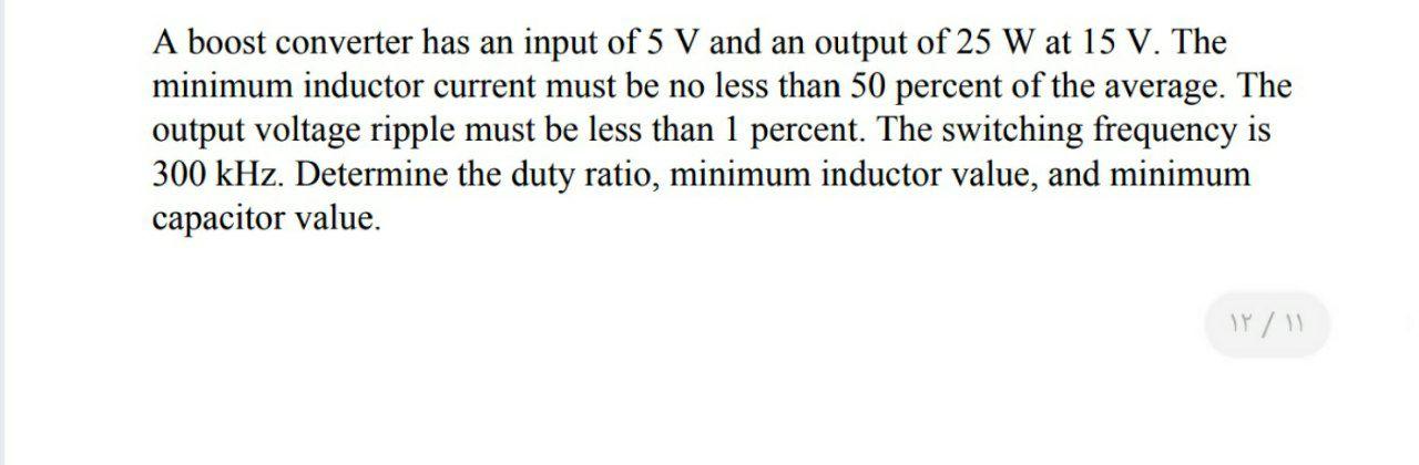 Solved A boost converter has an input of 5 V and an output | Chegg.com