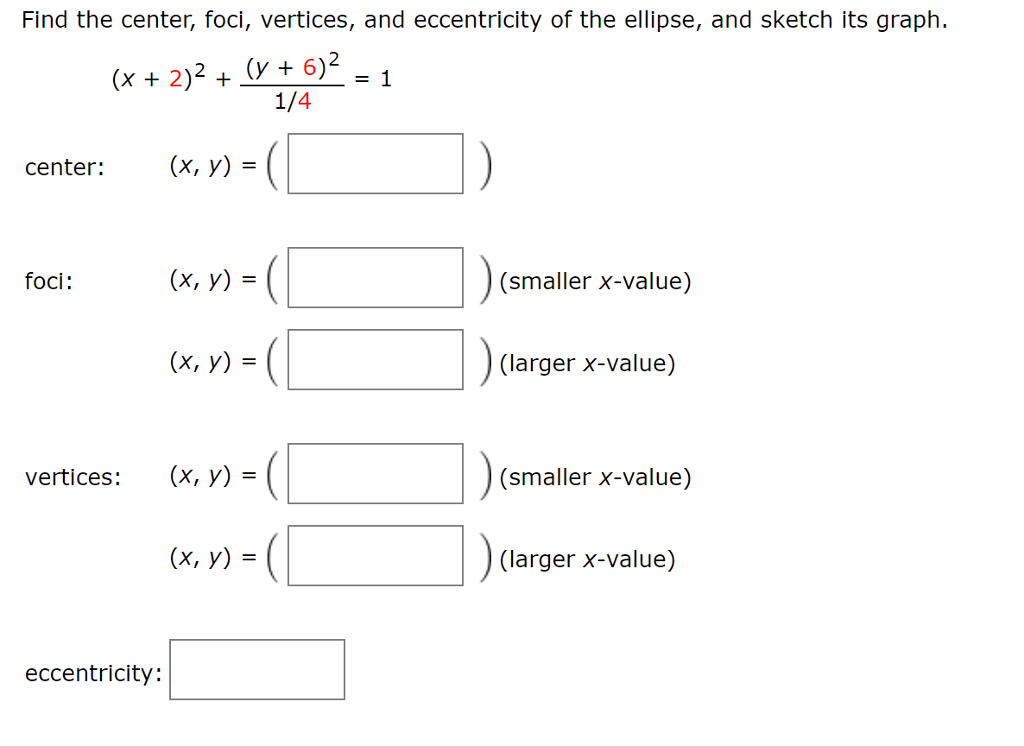 Solved Find the center, foci, vertices, and eccentricity of | Chegg.com