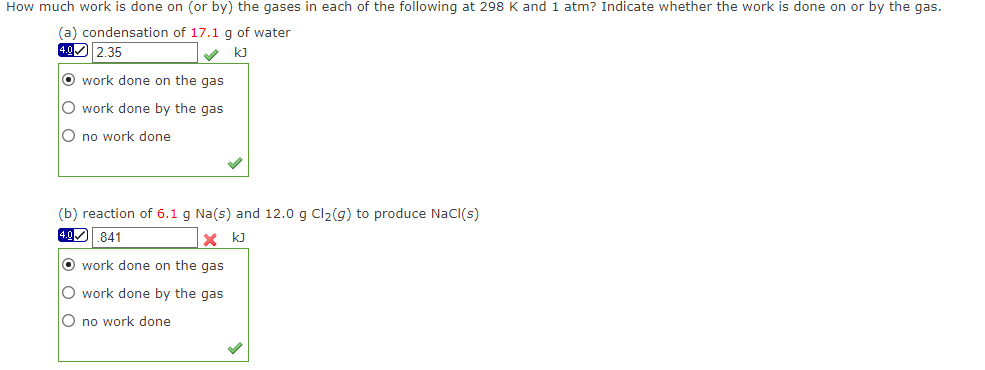 I only need the work done on the gas for part (b), | Chegg.com