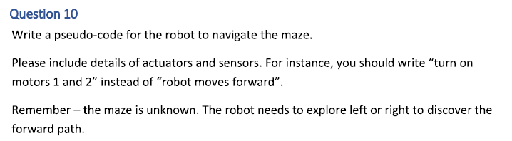 Solved Question 10 Write A Pseudo Code For The Robot To 2428