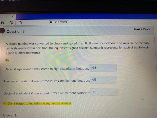 Solved A Signed Number Was Converted To Binary And Stor