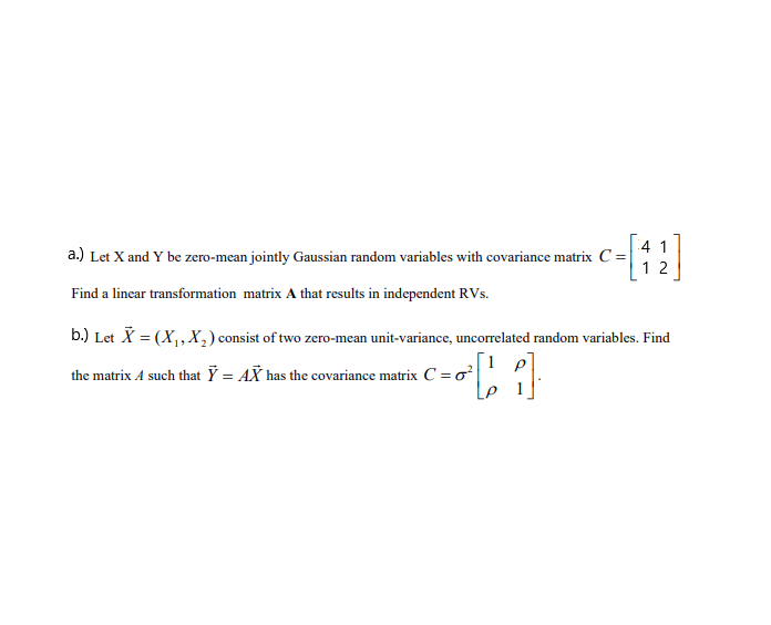 Solved 4 1 a.) Let X and Y be zero-mean jointly Gaussian | Chegg.com