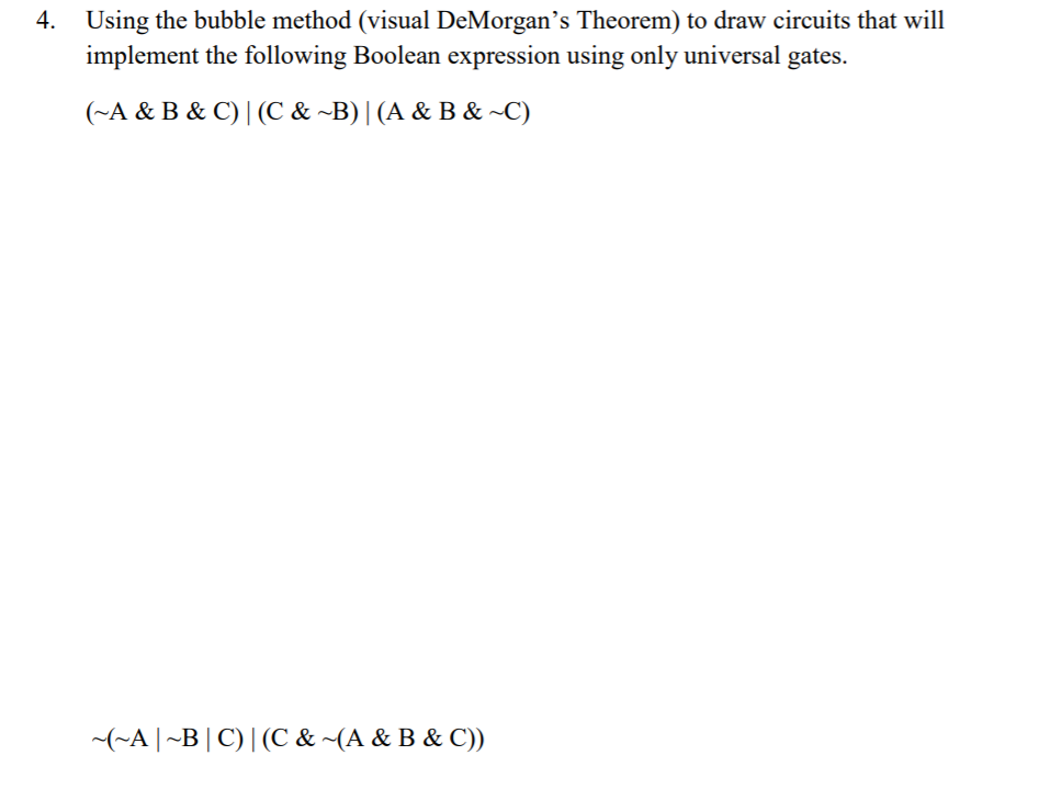Solved 4. Using the bubble method (visual DeMorgan's | Chegg.com