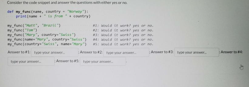 Solved Consider the code snippet and answer the questions | Chegg.com