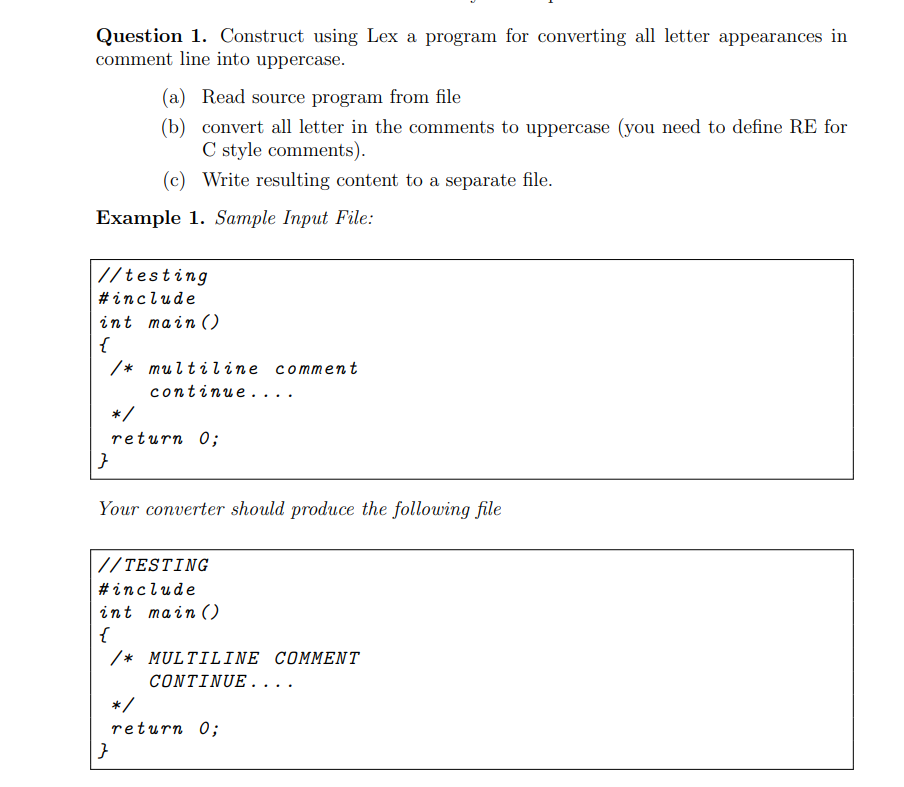 Solved Question 1. Construct using Lex a program for | Chegg.com