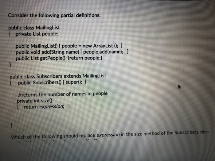 Solved Consider the following partial definitions: public | Chegg.com