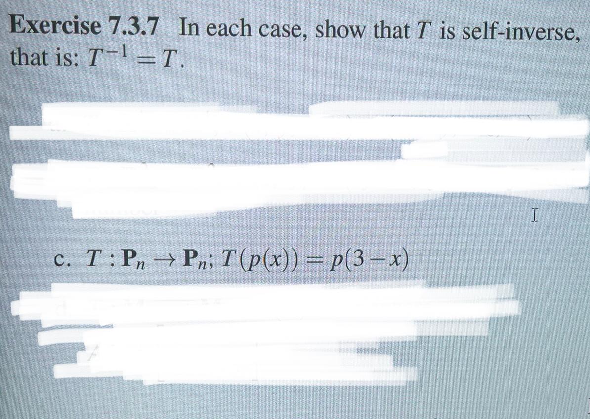 Solved Exercise 7.3.7 In each case, show that T is | Chegg.com