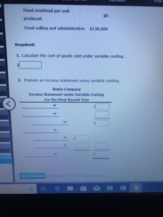 Solved Me How Calculator Pri Variable-Costing Income | Chegg.com