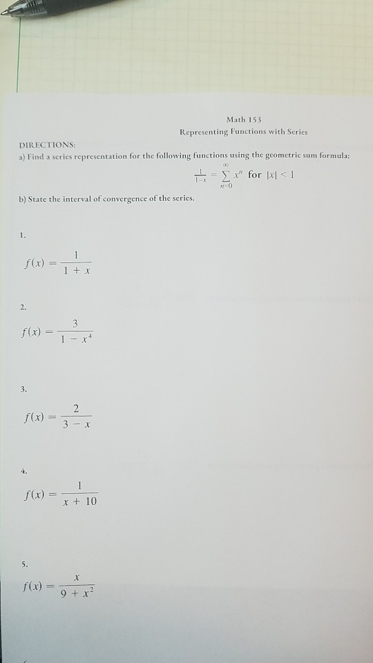 Solved Math 153 Representing Functions with Series | Chegg.com