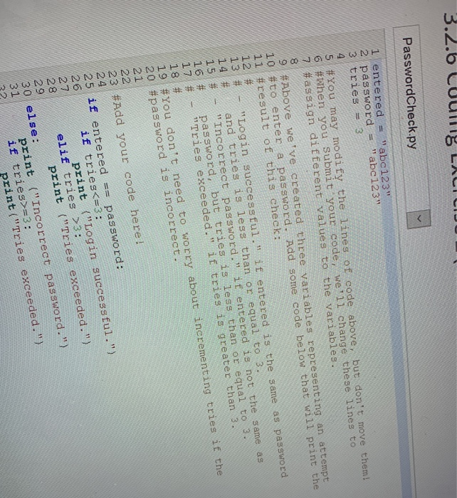 Solved 3.2.6 0ל Y ו PasswordCheck.py entered 2 passWOrd 3 | Chegg.com