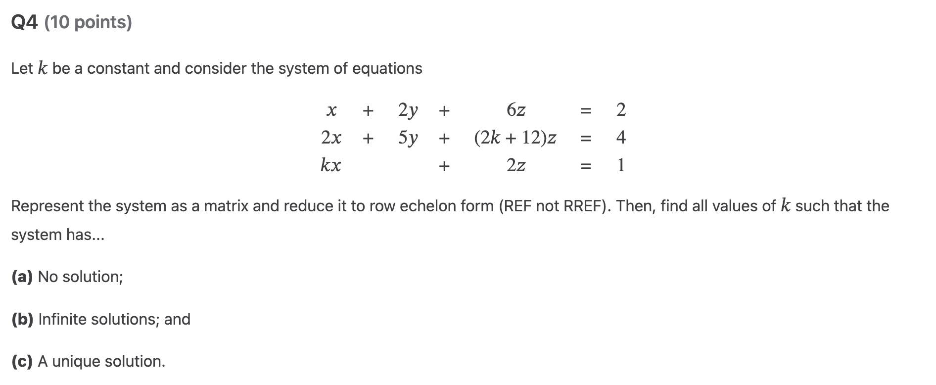 Solved Q4 (10 ﻿points)Let k ﻿be a constant and consider the | Chegg.com
