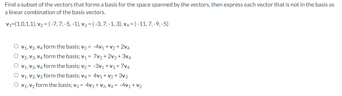 Solved Find a subset of the vectors that forms a basis for | Chegg.com