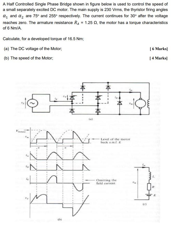 Solved A Half Controlled Single Phase Bridge Shown In Figure 8547