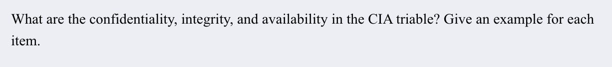 Solved What are the confidentiality, integrity, and | Chegg.com