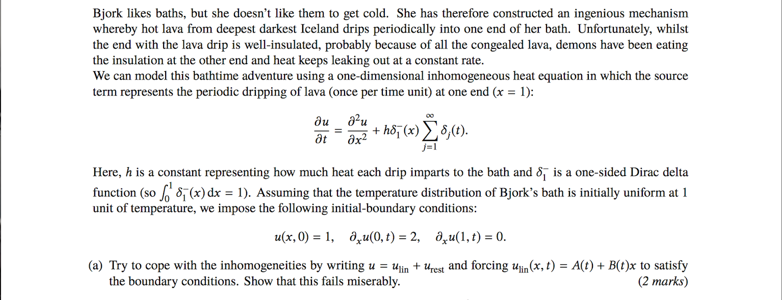 Bjork likes baths, but she doesn't like them to get | Chegg.com