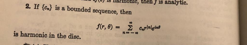 Solved 2. If {cn} is a bounded sequence, then is harmonic in | Chegg.com