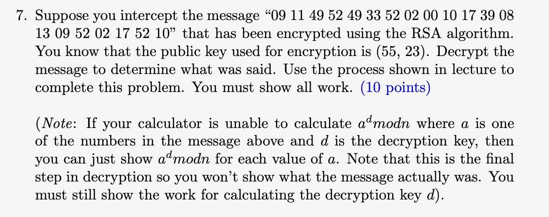 7. Suppose you intercept the message "09 | Chegg.com