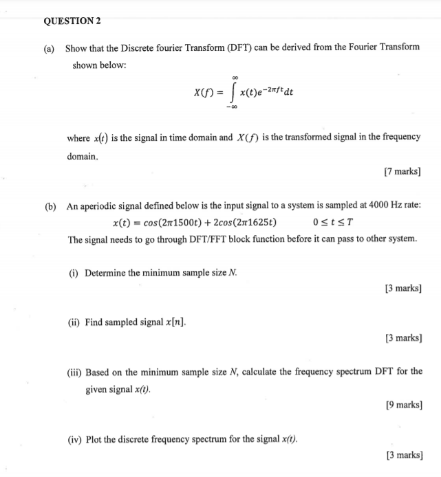 QUESTION 2 (a) Show that the Discrete fourier | Chegg.com