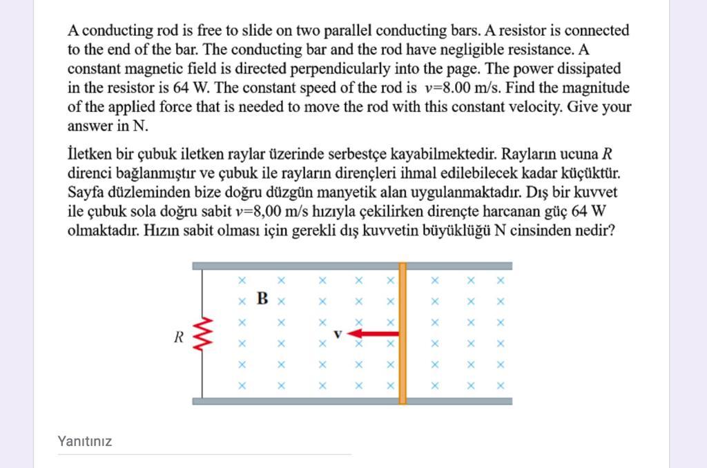 Solved A conducting rod is free to slide on two parallel | Chegg.com