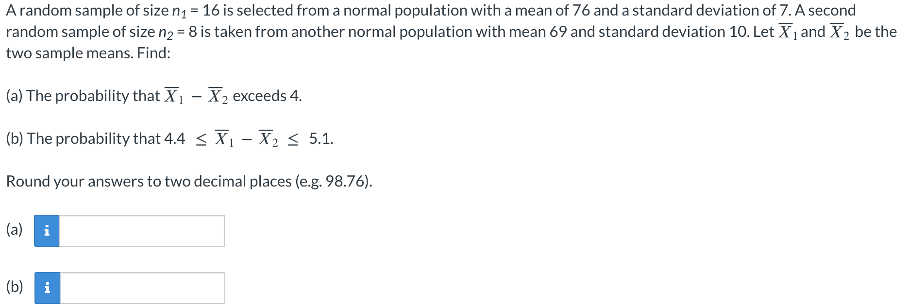 Solved A random sample of size n1=16 is selected from a | Chegg.com