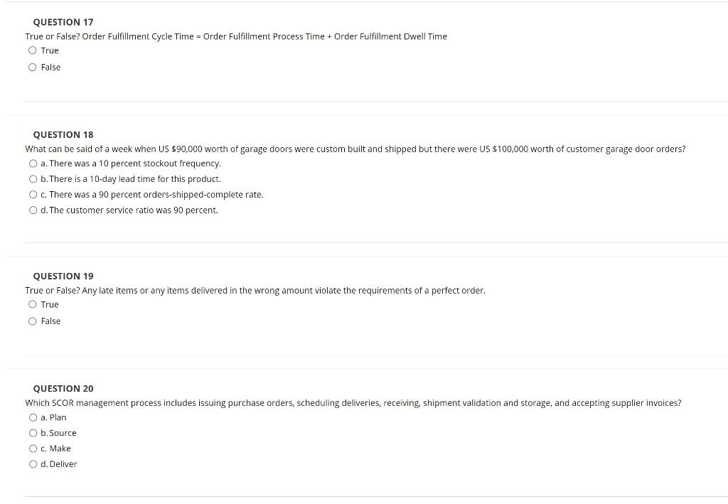 Solved QUESTION 17 True or False? Order Fulfillment Cycle | Chegg.com