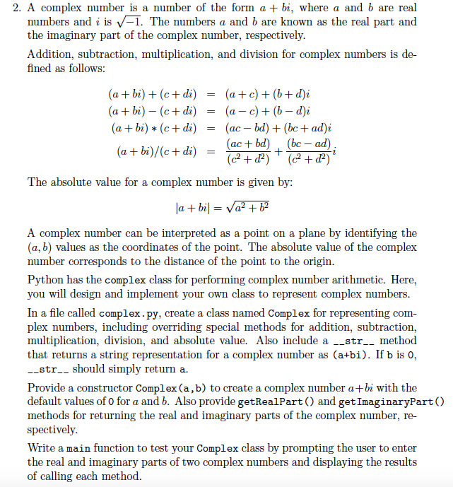 Solved 2. A complex number is a number of the form a + bi, | Chegg.com