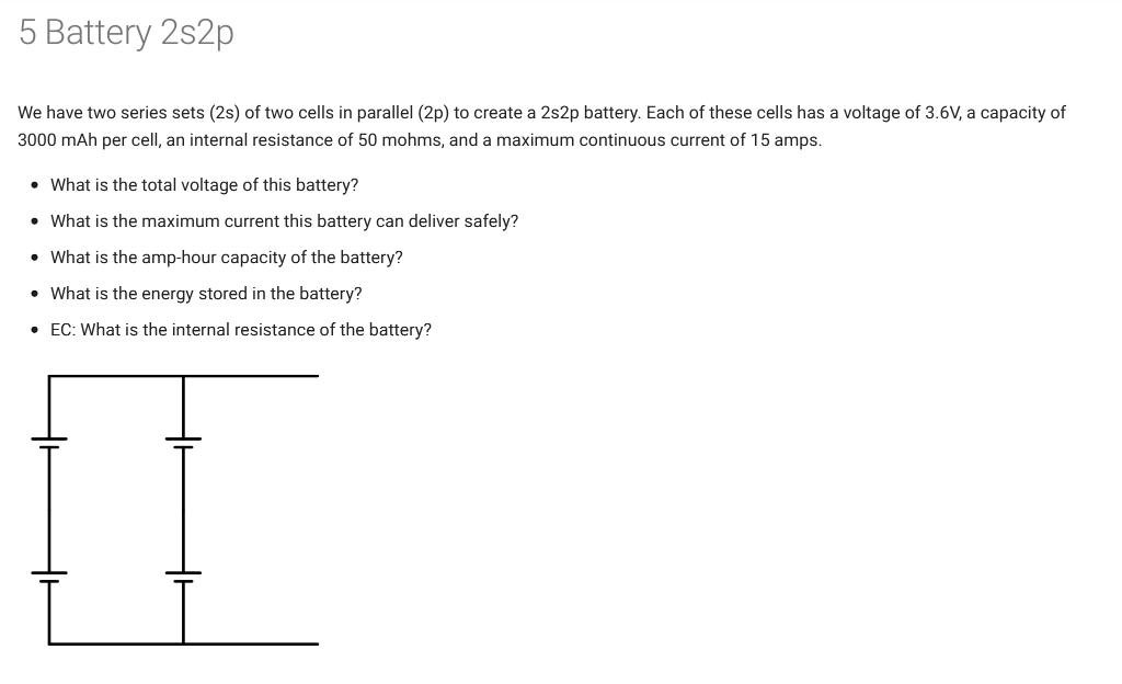 Solved 3 Battery 4s1p We have a single string (1p) of four | Chegg.com