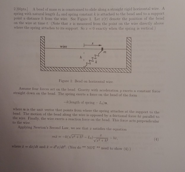 2 (60pts. A bead of mass m is constrained to slide | Chegg.com