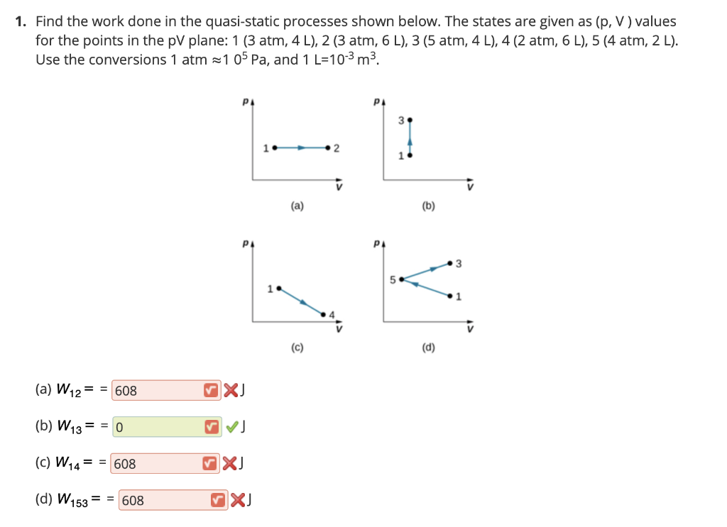 Solved 1. Find the work done in the quasi-static processes | Chegg.com