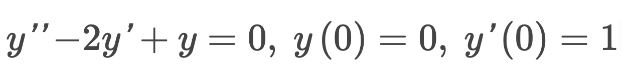 Solved y′′−2y′+y=0,y(0)=0,y′(0)=1 | Chegg.com