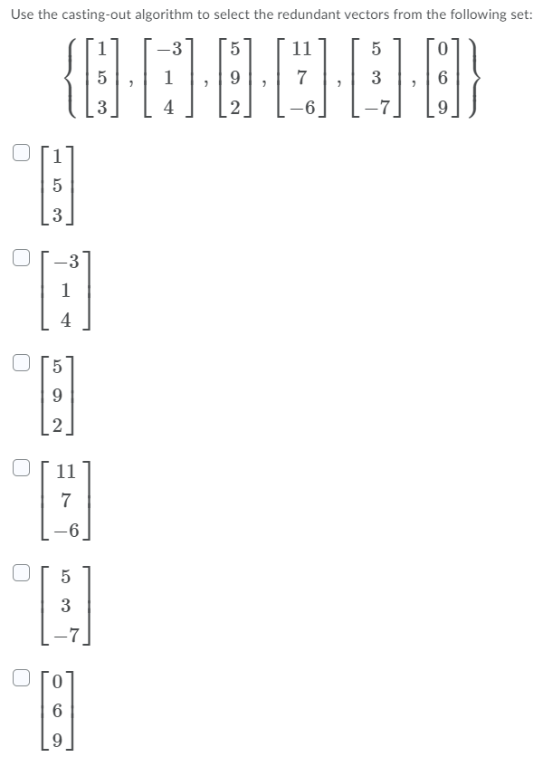Solved Use the casting-out algorithm to select the redundant | Chegg.com