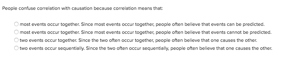 Solved People confuse correlation with causation because | Chegg.com