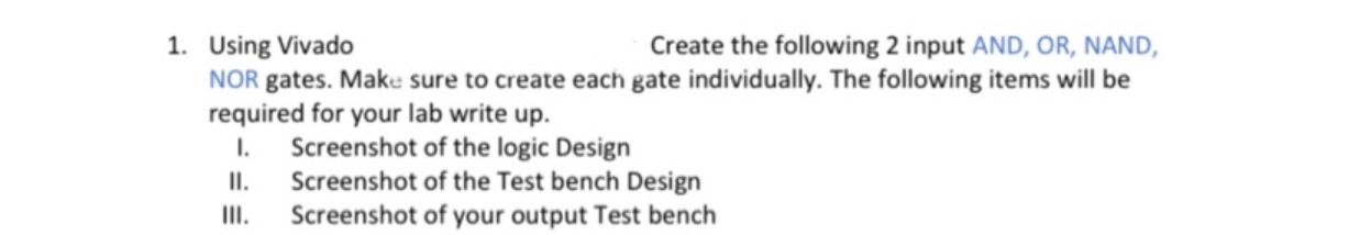 1. Using Vivado Create the following 2 input AND, OR, | Chegg.com