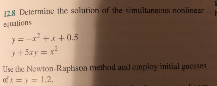 Solved 12.8 Determine the solution of the simultaneous | Chegg.com