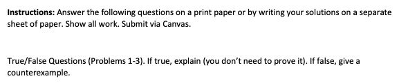 Solved Instructions: Answer the following questions on a | Chegg.com