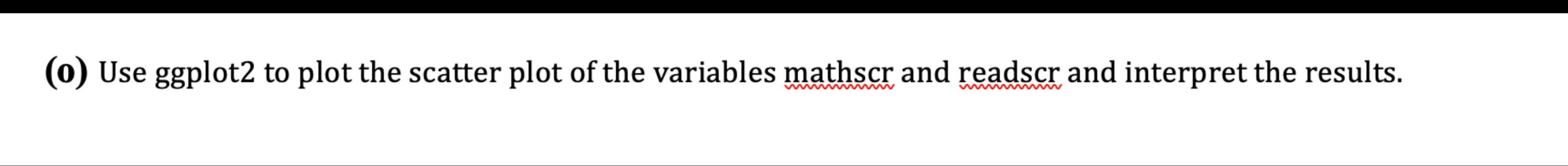 Solved In the following you are going to analyze the | Chegg.com