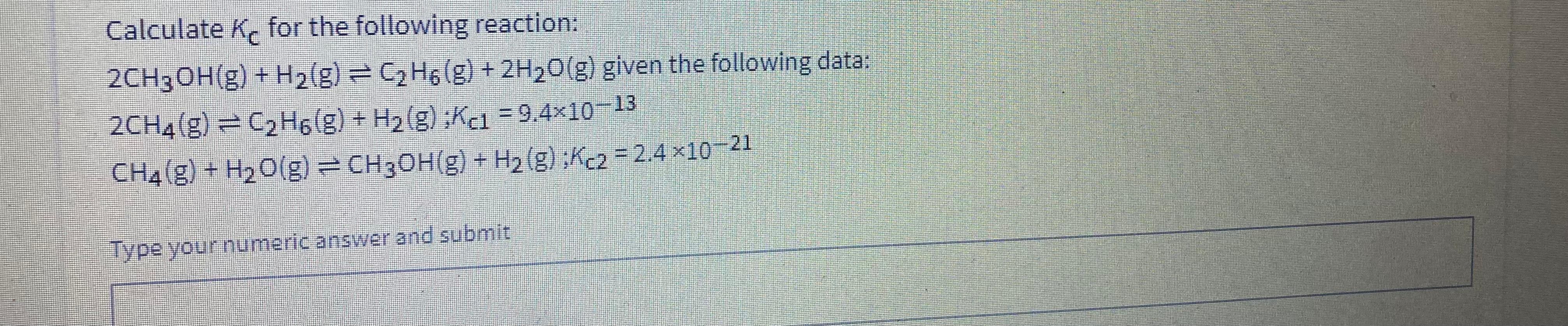 Solved Calculate Kc for the following reaction: | Chegg.com