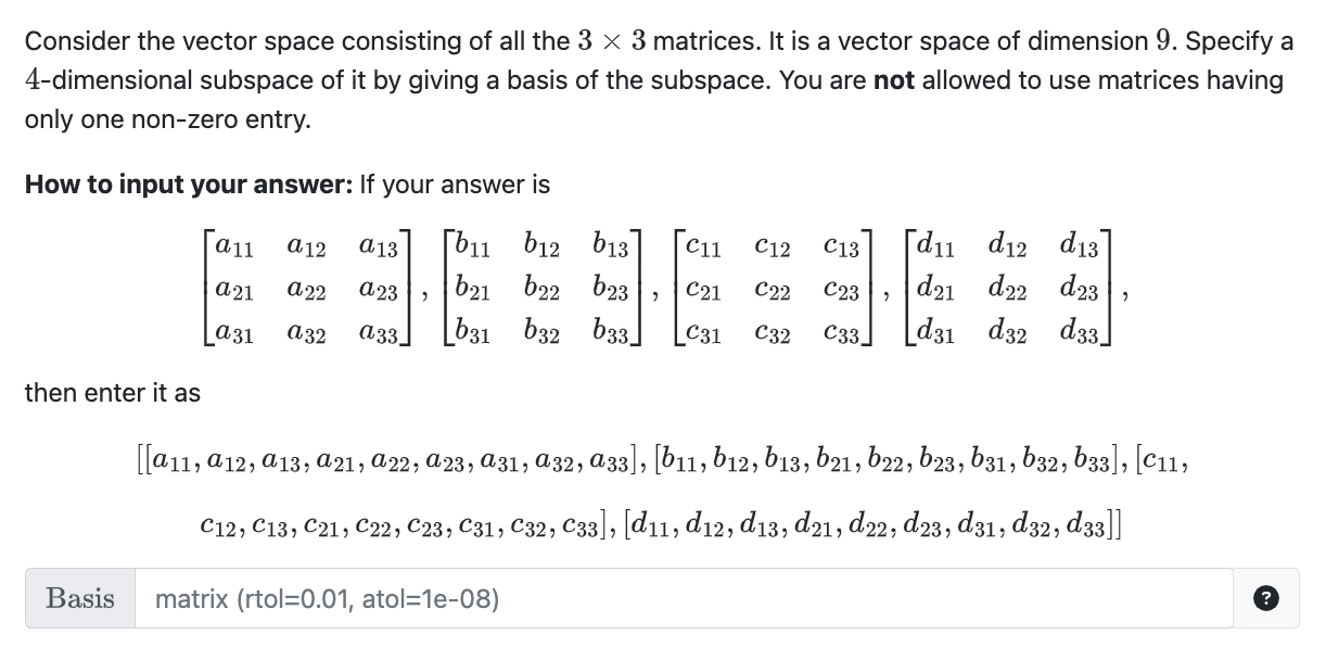 Solved Consider the vector space consisting of all the 3×3 | Chegg.com