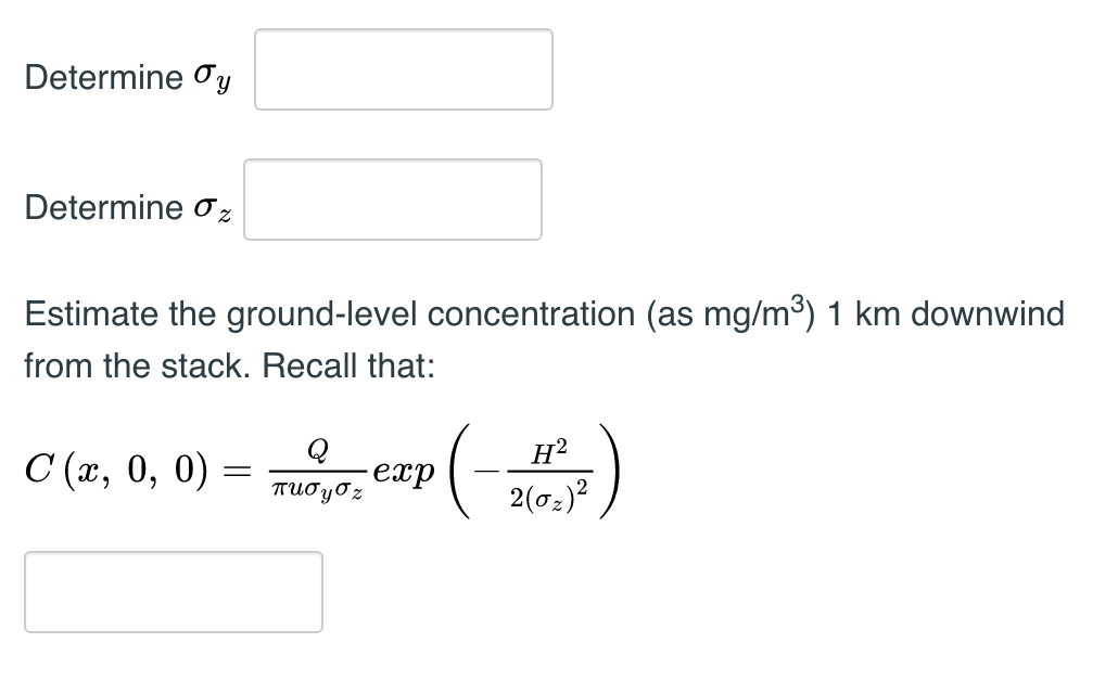 Solved A stack with effective height of 100 m emits SO2 at | Chegg.com
