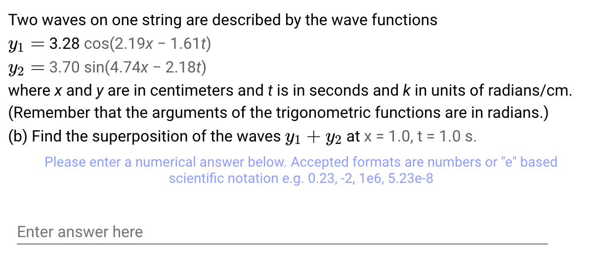 Two waves on one string are described by the wave | Chegg.com