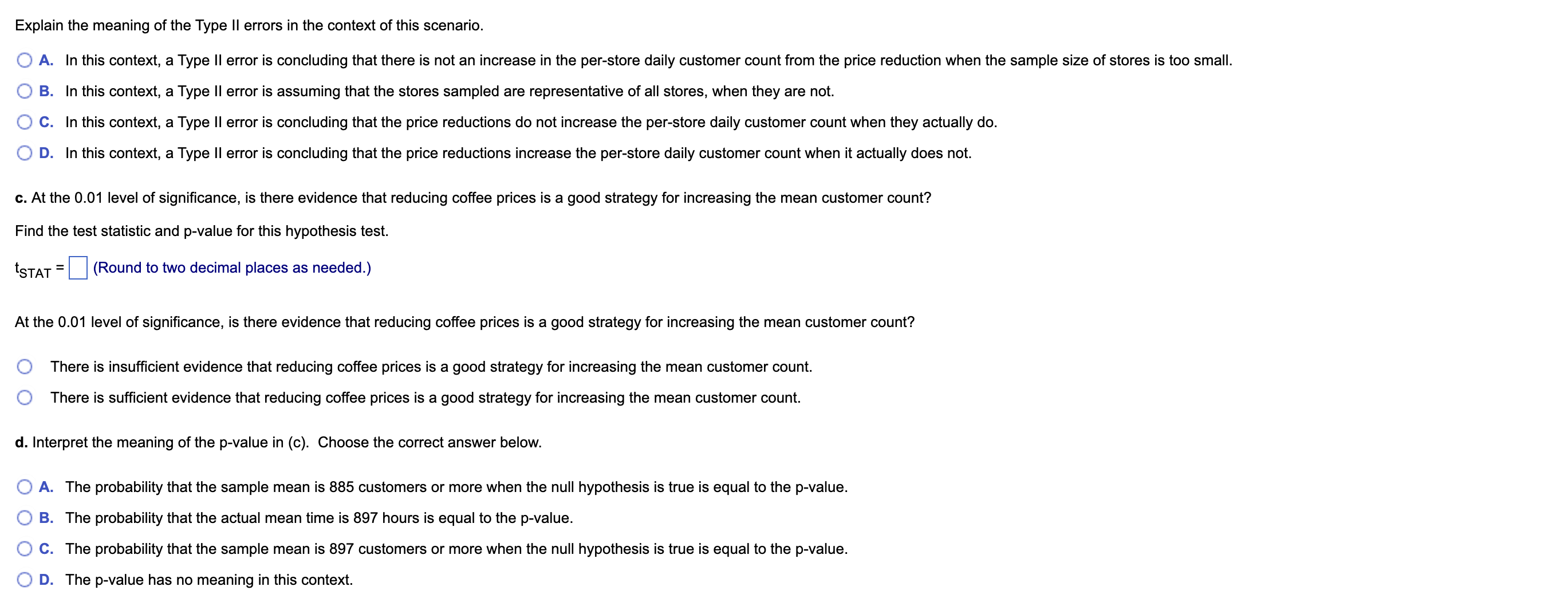 Solved pretty small sample. Do you think reducing coffee | Chegg.com