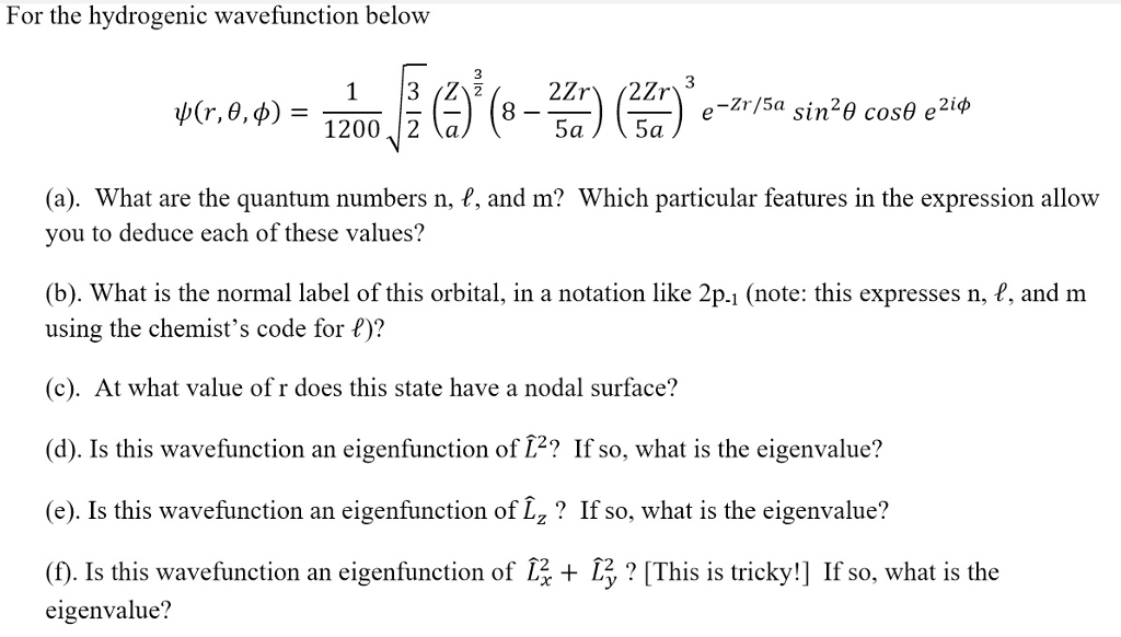 Solved For the hydrogenic wavefunction below ψ(r, θ,φ)_ 1200 | Chegg.com