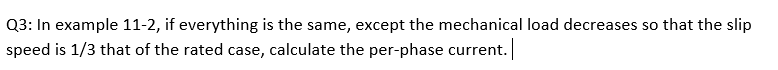 Solved Q3: In example 11-2, if everything is the same, | Chegg.com