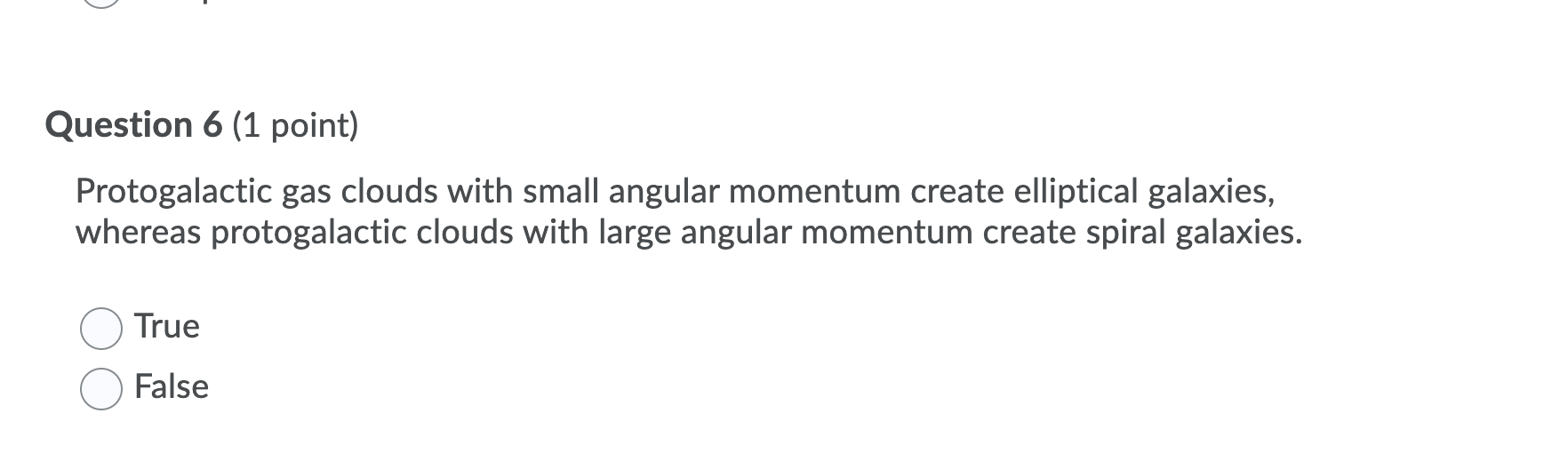 Solved Question 6 (1 point) Protogalactic gas clouds with | Chegg.com