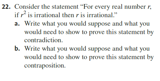 Solved 22. Consider the statement “For every real number r, | Chegg.com