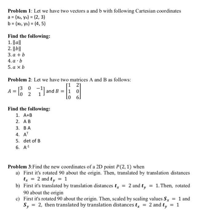 Solved Problem 1: Let we have two vectors a and b with | Chegg.com