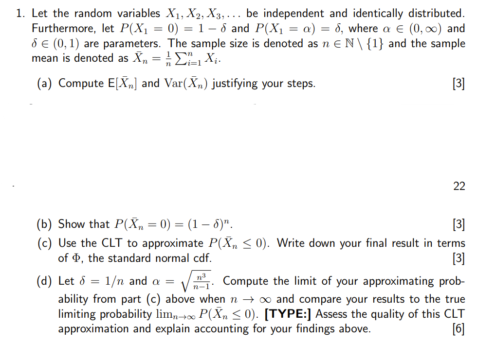 Let the random variables X1,X2,X3,… be independent | Chegg.com