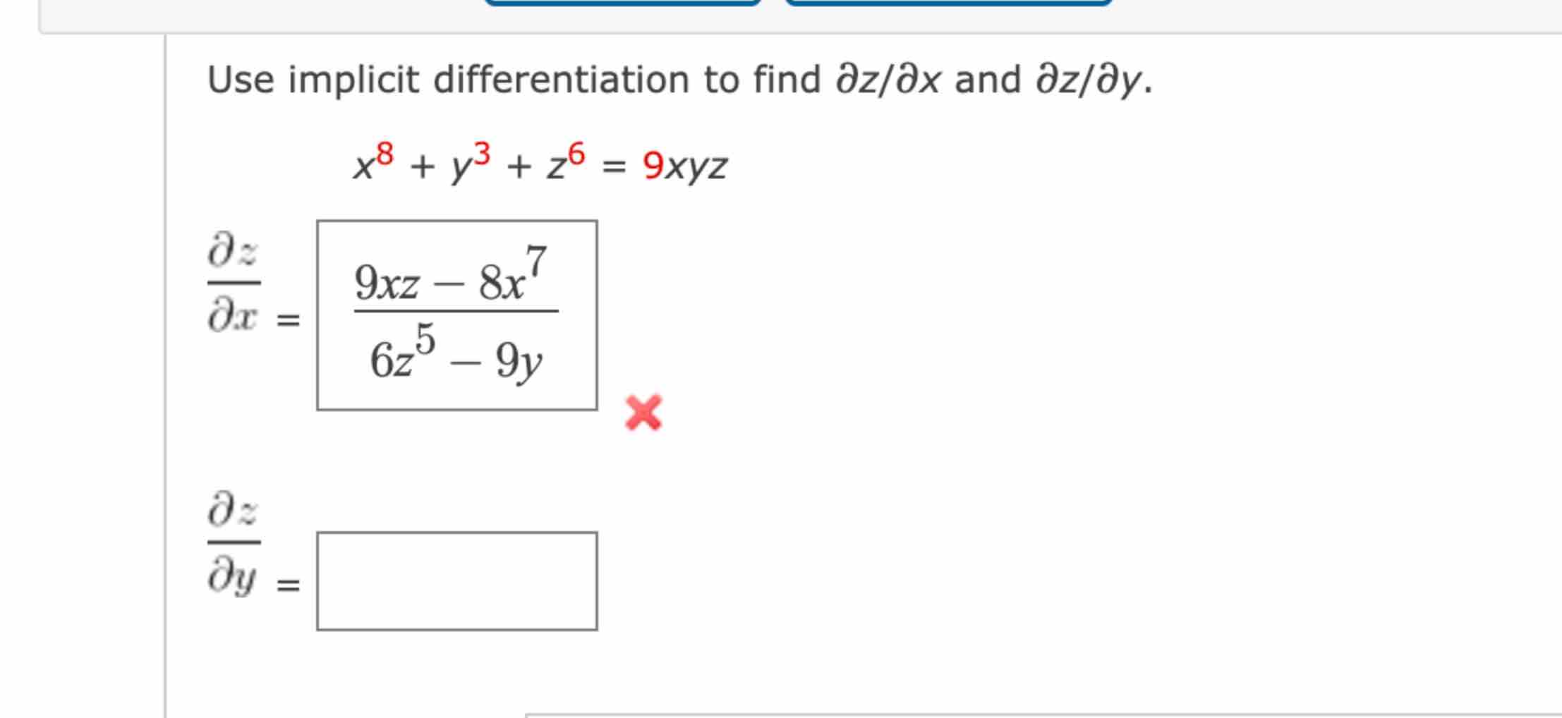 Solved Use implicit differentiation to find delzdelx and | Chegg.com