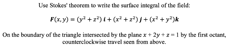 Solved Use Stokes' theorem to write the surface integral of | Chegg.com